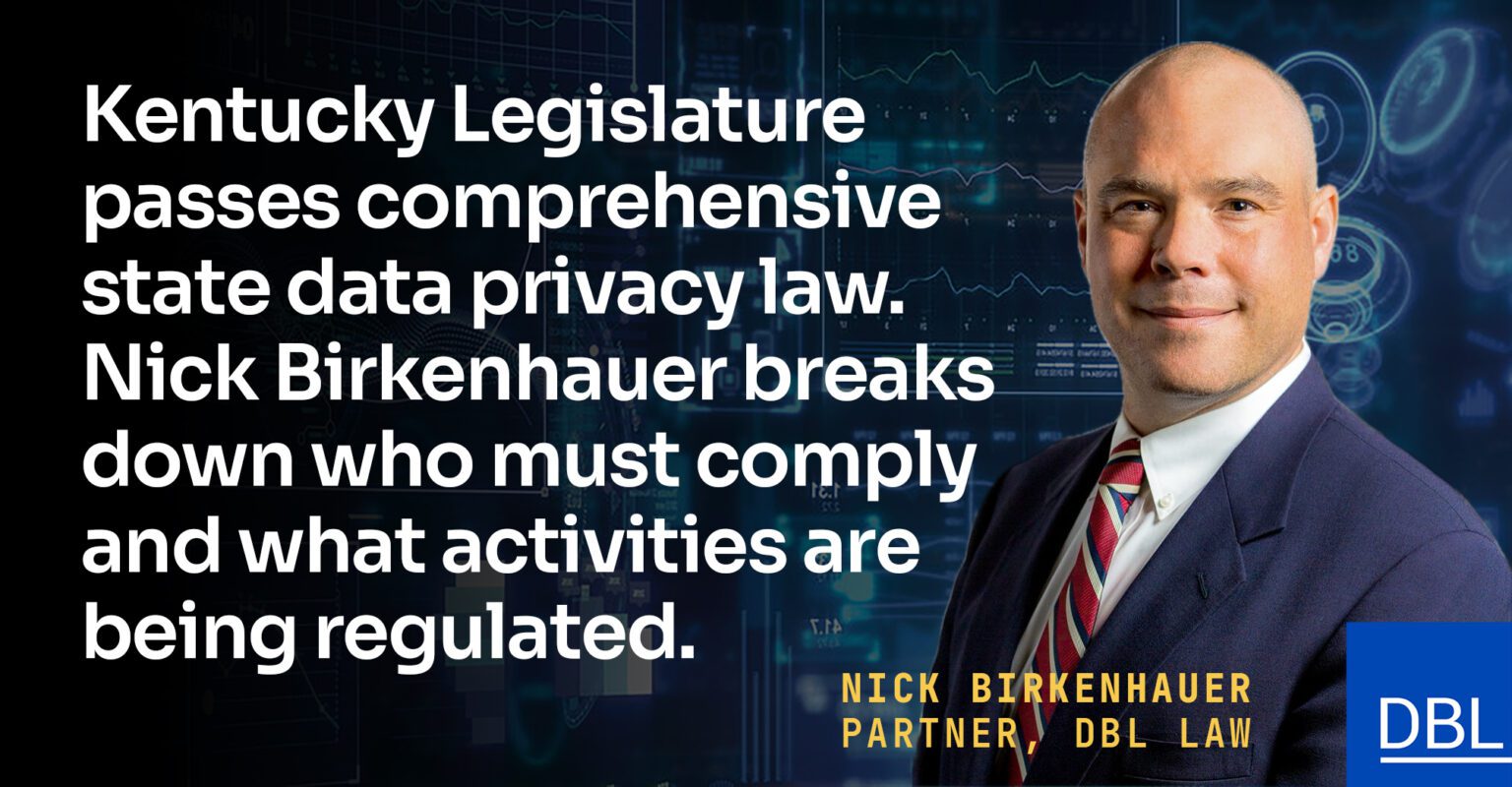 Understanding the Kentucky Consumer Data Protection Act (KCDPA) - DBL Law